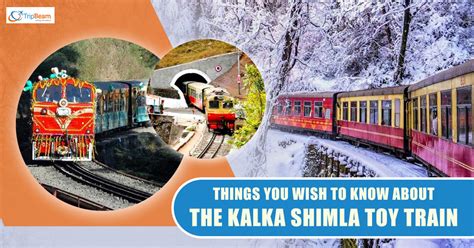 Kalka Shimla Toy Train Advance Booking Timings At Lily Mueller Blog