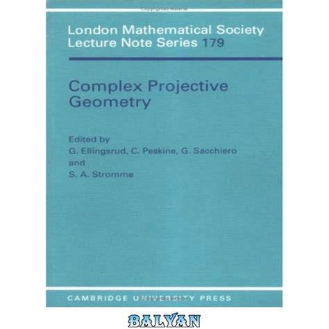 خرید و قیمت دانلود کتاب Complex Projective Geometry Selected Papers ترب