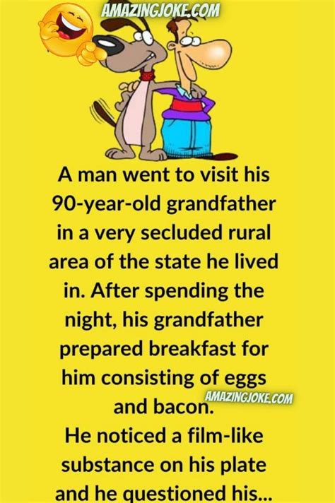 A Man Went To Visit His 90 Year Old Grandfather Read Love Pray