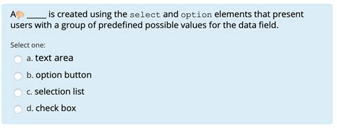 Solved Is Created Using The Select And Option Elements That Chegg Com