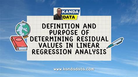 Definition And Purpose Of Determining Residual Values In Linear Regression Analysis Kanda Data