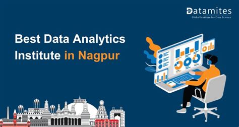 Top Tips For Selecting The Best Data Analytics Institute In Nagpur