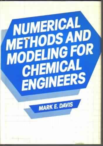 numerical methods and modeling for chemical engineers download free books legally
