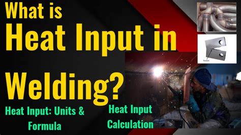 Heat Input In Welding Formulas Free Online Calculator 58 Off