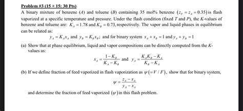 solved problem 3 15 15 30 pts a binary mixture of