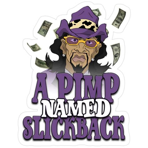 A Pimp Named Slickback Boondocks Shirt Sticker Boondocks Slick Back