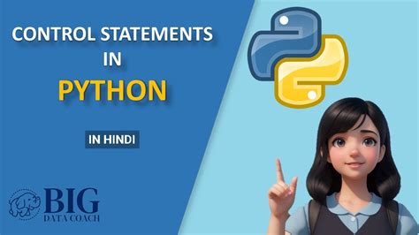Python Tutorials For Beginners In Hindi Control Statements Python Youtube