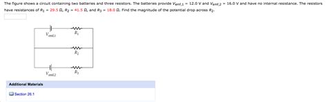 solved the figure shows a circuit containing two batteries