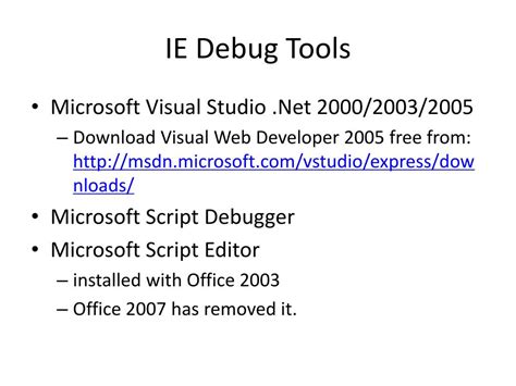 Ppt Debugging Script In Ie Using Microsoft Script Debugger And Visual