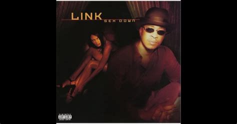 Sex Down Album By Link Apple Music