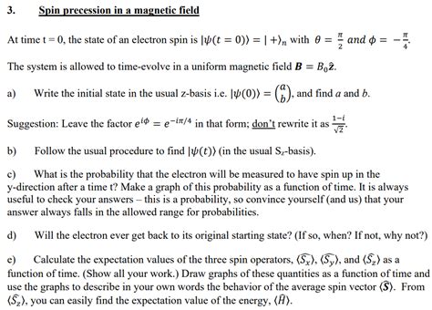 Solved 3 Spin Precession In A Magnetic Field At Time T0
