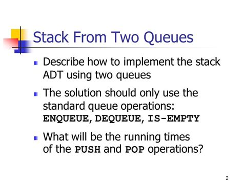 Stack And Queue Ppt Download