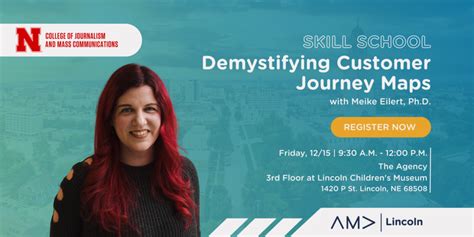 Skill School Demystifying Customer Journey Maps AMA Lincoln