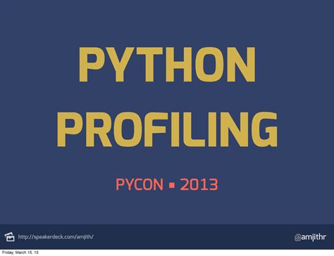 python profiling speaker deck