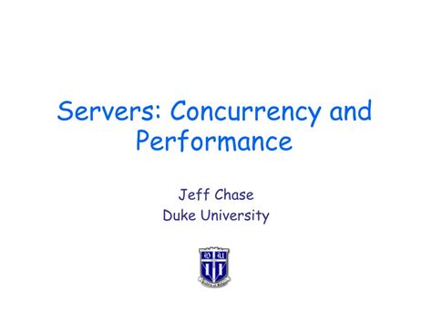 Ppt Servers Concurrency And Performance Powerpoint Presentation