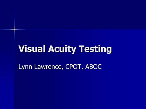 Ppt Visual Acuity Testing Powerpoint Presentation Free Download Id5546094