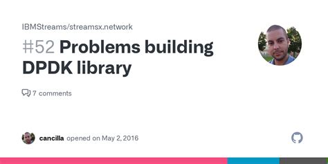problems building dpdk library · issue 52 · ibmstreams streamsx