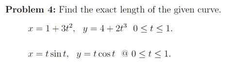 solved problem 4 find the exact length of the given curve x