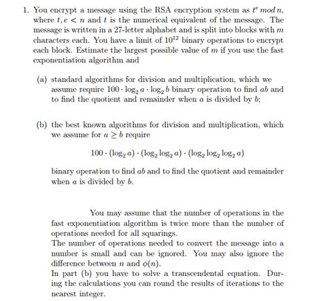 1 you encrypt a message using the rsa encryption