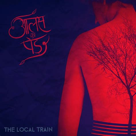 The Local Train – Aaoge Tum Kabhi Lyrics | Genius Lyrics