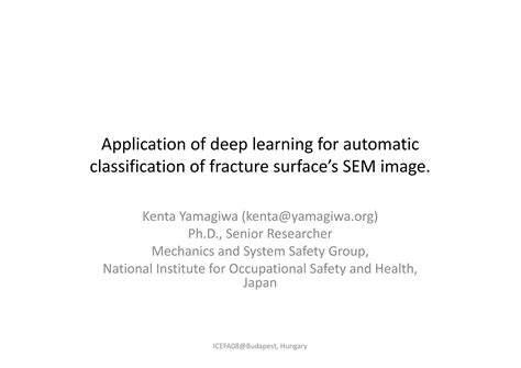 Application Of Deep Learning For Automatic Classification Of Fracture Surfaces Sem Image Pdf