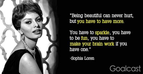 25 Sophia Loren Quotes About Being Beautiful Inside And Out Sophia