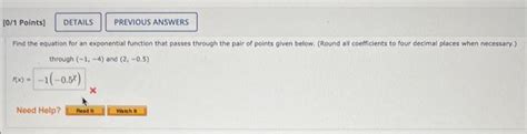 Solved Find The Equation For An Exponential Function That Chegg