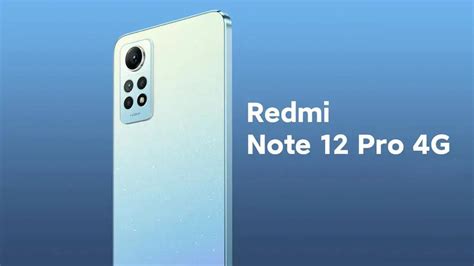 Following The Redmi Note 12s Redmi Note 12 Pro 4g With Snapdragon 732g