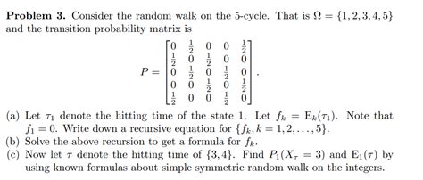 Problem Consider The Random Walk On The Cycle Chegg