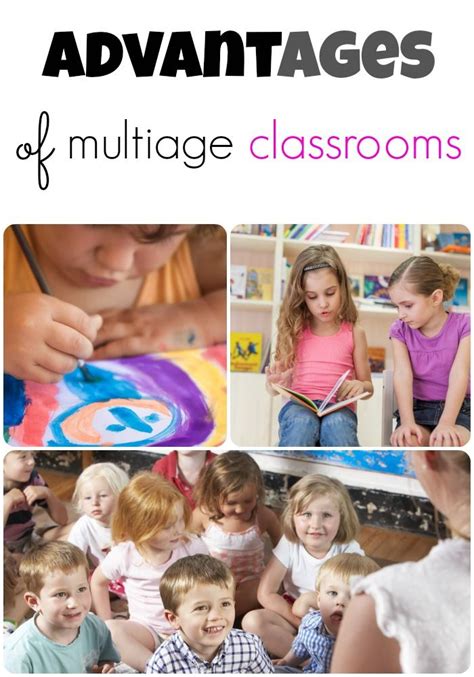 Learn The Advantages Of Multi Age Classrooms Why It Makes Sense Artofit