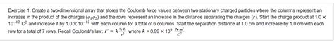 Solved Exercise Create A Two Dimensional Array That Chegg