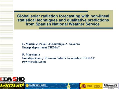 Global Solar Radiation Forecasting With Non Lineal Statistical Techniques And Qualitative