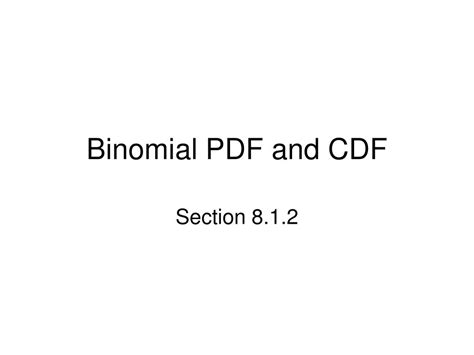 Ppt Binomial Pdf And Cdf Powerpoint Presentation Free Download Id