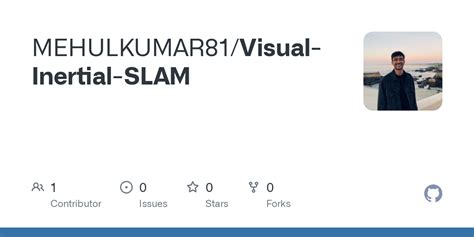 Github Mehulkumar81visual Inertial Slam