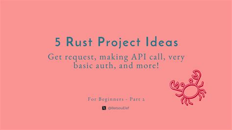 5 Rust Project Ideas For Beginner Devs 🦀