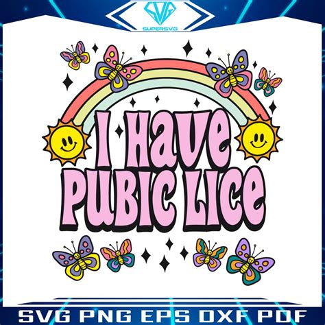 Funny I Have Pubic Lice Svg