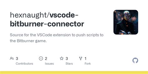 GitHub Hexnaught Vscode Bitburner Connector Source For The VSCode Extension To Push Scripts