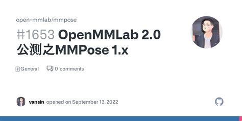 openmmlab 2 0公测之mmpose 1 x · open mmlab mmpose · discussion 1653 · github