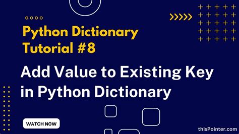 Add Value to Existing Key in Python Dictionary | Python Dictionary Tutorial #8 - YouTube