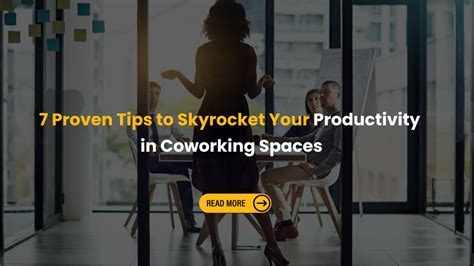 Best Practices For Thriving In Coworking Environments