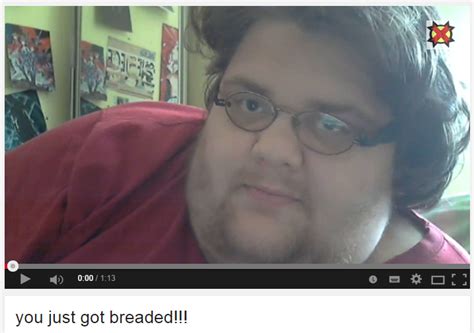 You Just Got Breaded Imgur