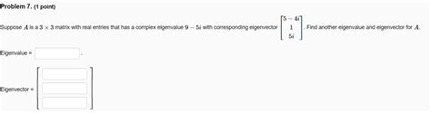 Solved Suppose A Is A 3×3 Matrix With Real Entries That Has