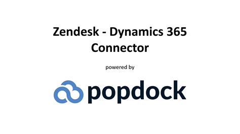 Overview Of Zendesk And Dynamics 365 Integration