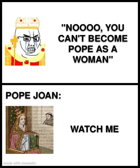 The Legend Of Pope Joan Rhistorymemes