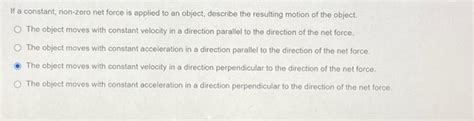 solved if a constant non zero net force is applied to an