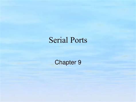 PPT Serial Ports PowerPoint Presentation Free Download ID