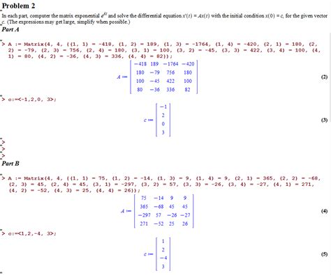 In Each Part Computer The Matrix Exponential E At And Chegg