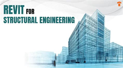 Revit For Structural Engineering Tsa Blog