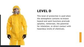 Hazmat Suits Levels Of Protection Pptx