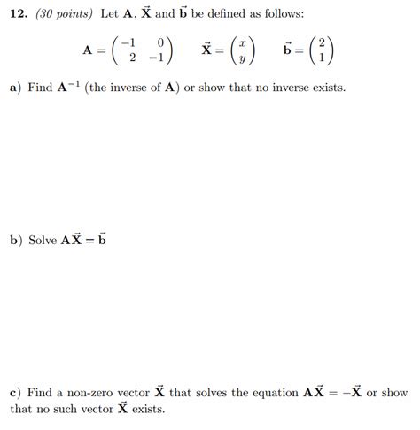 Solved 12 30 Points Let A X And B Be Defined As Follows Chegg Com